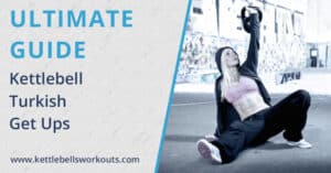 Master the Kettlebell Turkish Get Up Step-by-Step