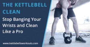 How to Master the Kettlebell Clean and Press Exercise