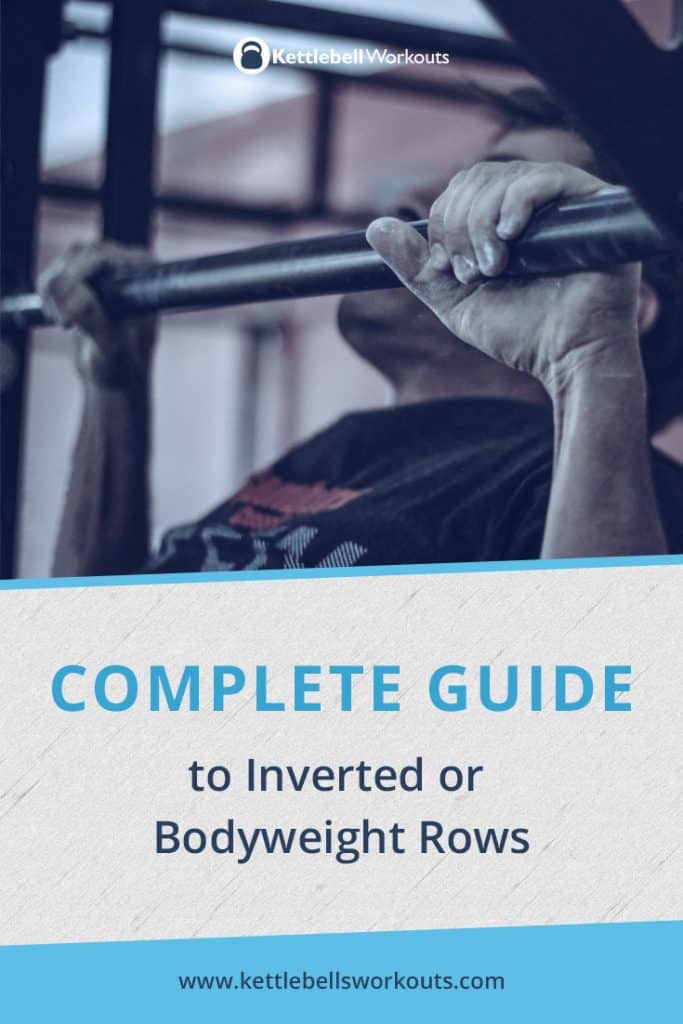 Complete Guide to Bodyweight Rows and Inverted Rows